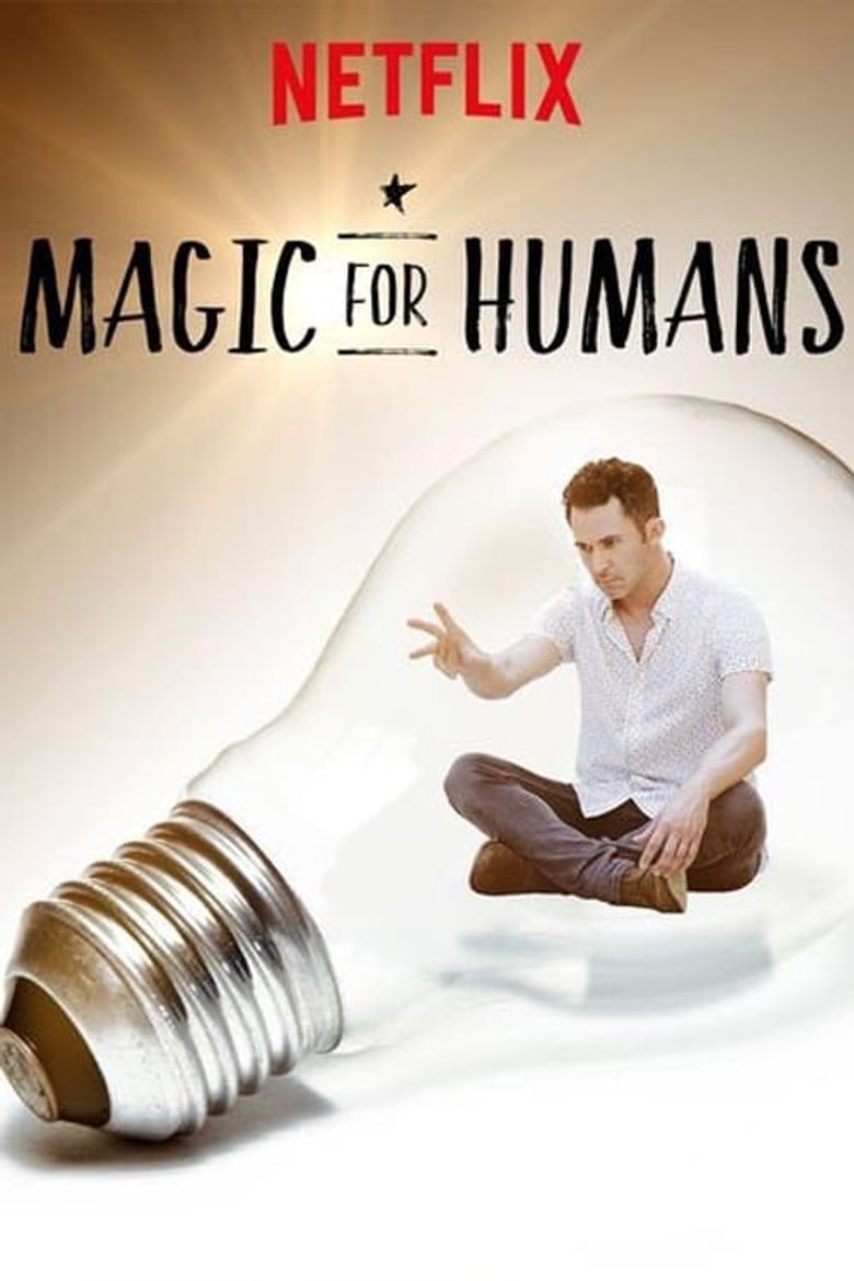 Magic for Humans - Watch Episodes on Netflix or Streaming Online | Reelgood