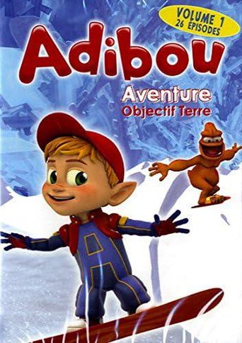 Adiboo: Adventure! Objective Earth! Season 1: Where To Watch Every ...
