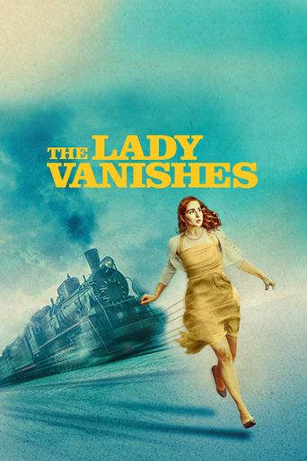 The Lady Vanishes: Where to Watch and Stream Online | Reelgood