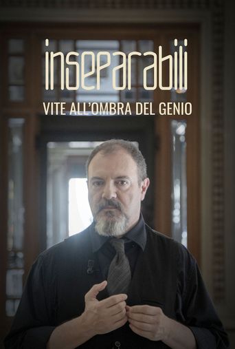 INSEPARABILI. Vite all'ombra del genio: Where to Watch and Stream ...