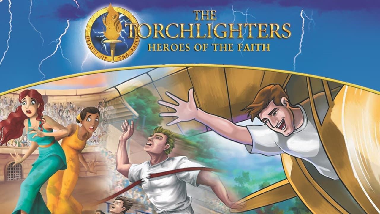 The Torchlighters: Heroes of the Faith Season 1: Where To Watch Every Episode | Reelgood