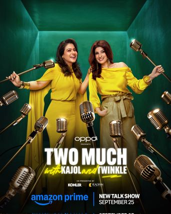 Two Much with Kajol and Twinkle: Where to Watch and Stream Online ...