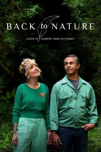 Back to Nature: Where to Watch and Stream Online | Reelgood