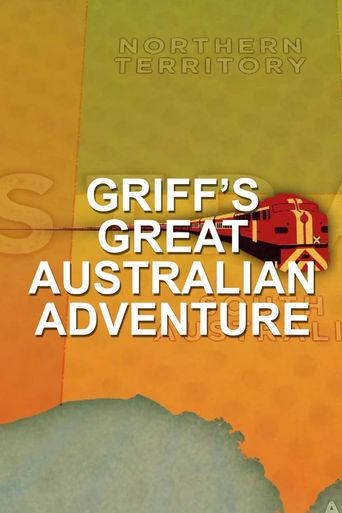 Griff Off the Rails: Down Under: Where to Watch and Stream Online ...