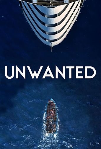 Unwanted: Where to Watch and Stream Online | Reelgood