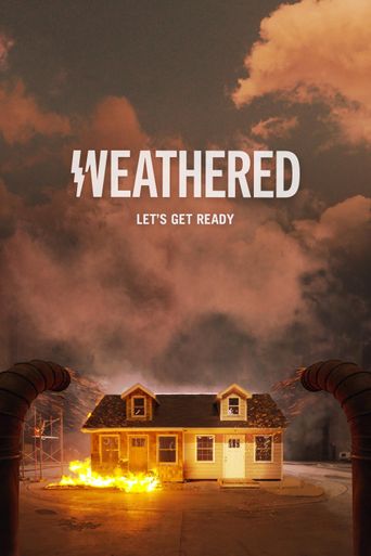 Weathered: Where to Watch and Stream Online | Reelgood