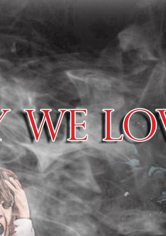 Why We Love It: Where to Watch and Stream Online | Reelgood