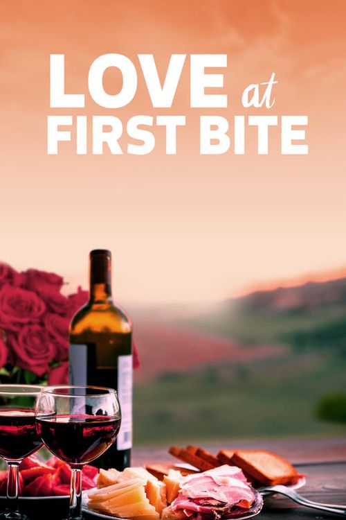Love at First Bite: User Lists | Reelgood