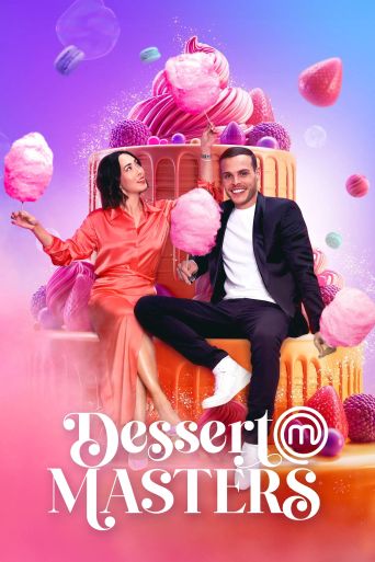 Dessert Masters Season 2: Where To Watch Every Episode | Reelgood