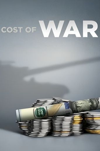 The Cost of War: Where to Watch and Stream Online | Reelgood