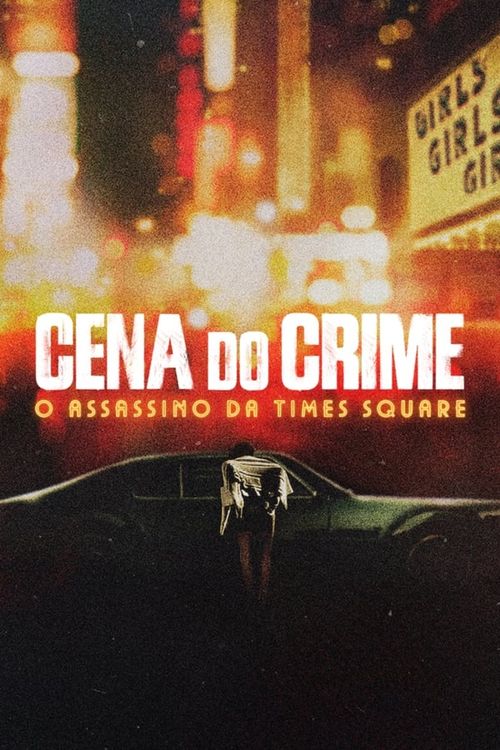 Crime Scene: The Times Square Killer Season 1: Where To Watch Every ...