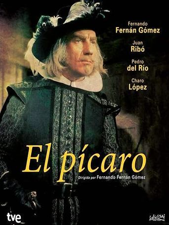 El Pícaro Where To Watch And Stream Online Reelgood