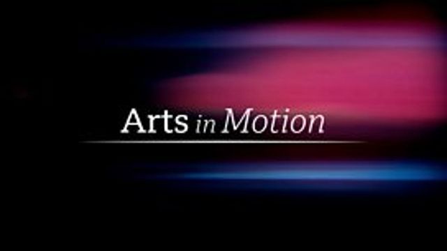 Arts in Motion: Where to Watch and Stream Online | Reelgood