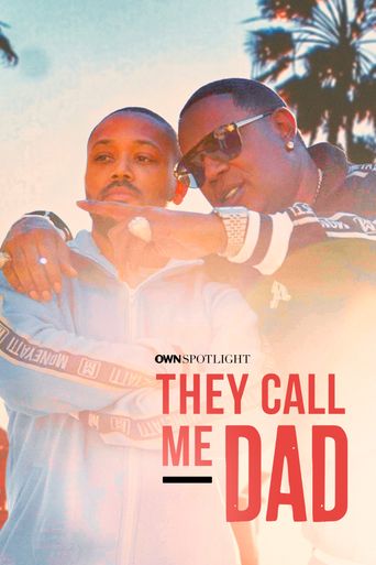OWN Spotlight: They Call Me Dad: Where to Watch and Stream Online ...
