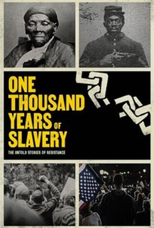 One Thousand Years of Slavery: Where to Watch and Stream Online | Reelgood