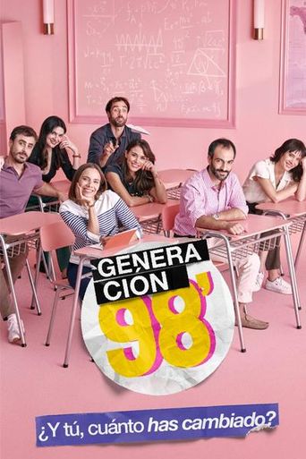 Generación 98: Where to Watch and Stream Online | Reelgood