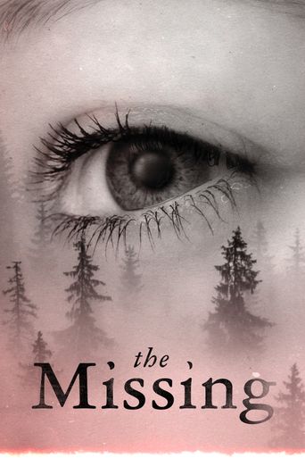 The Missing Season 1: Where To Watch Every Episode | Reelgood