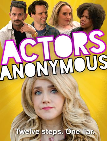 Actors Anonymous: Where to Watch and Stream Online | Reelgood
