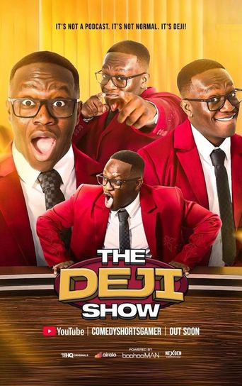 The Deji Show: Where to Watch and Stream Online | Reelgood