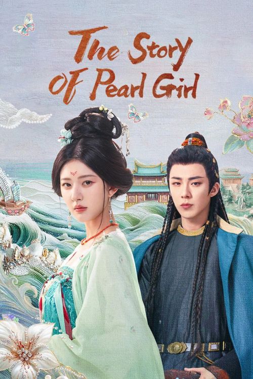 The Story of Pearl Girl: Where to Watch and Stream Online | Reelgood