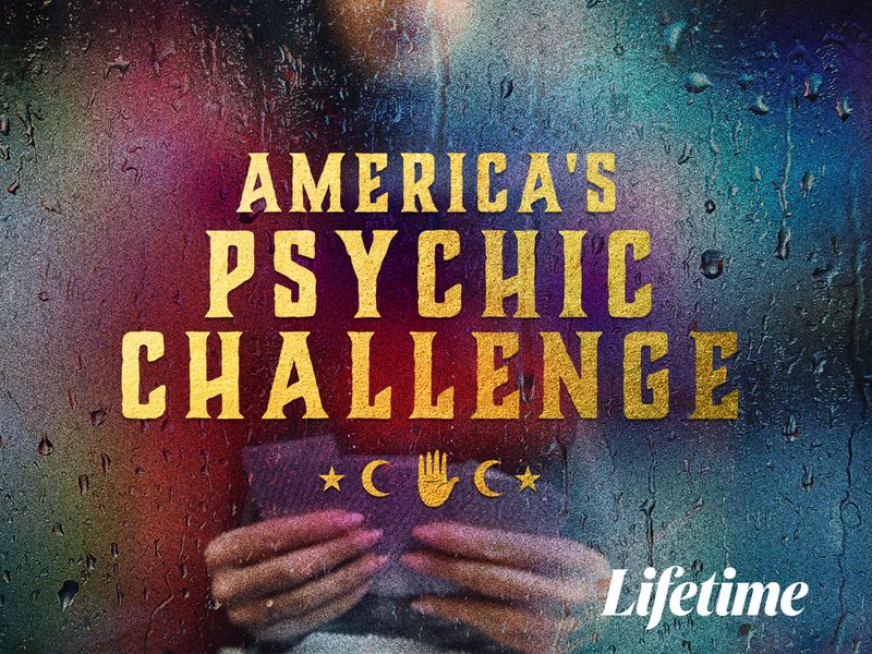 America's Psychic Challenge: Where to Watch and Stream Online | Reelgood