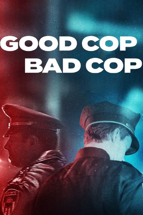 Good Cop, Bad Cop: Where to Watch and Stream Online | Reelgood