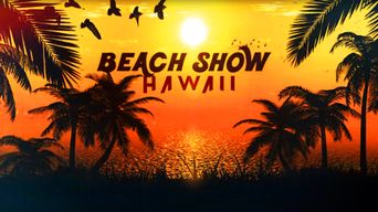 The Beach Show: Where to Watch and Stream Online | Reelgood
