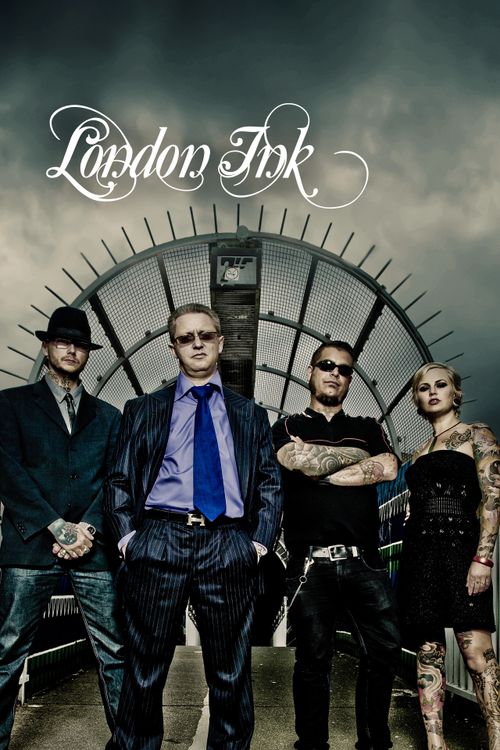 London Ink Season 1: Where To Watch Every Episode | Reelgood