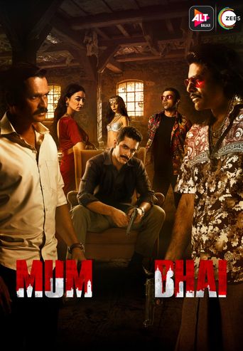 Mum Bhai: Where to Watch and Stream Online | Reelgood