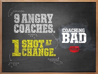 Coaching Bad: Where to Watch and Stream Online | Reelgood