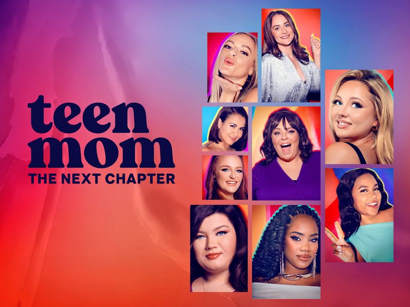 Teen Mom: The Next Chapter Season 2: Where To Watch Every Episode | Reelgood