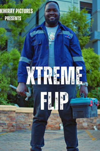 Xtreme Flip: Where to Watch and Stream Online | Reelgood