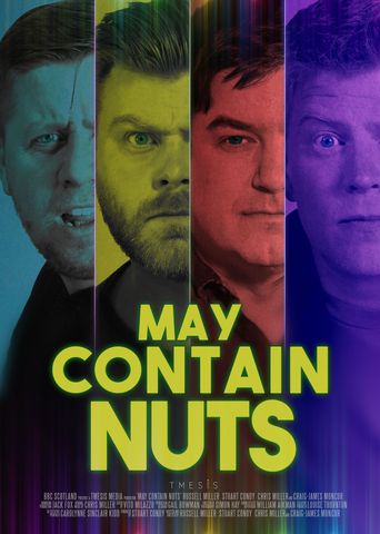 May Contain Nuts: Where to Watch and Stream Online | Reelgood