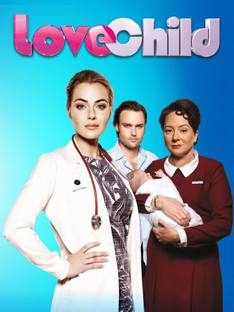 Love Child: Where to Watch and Stream Online | Reelgood