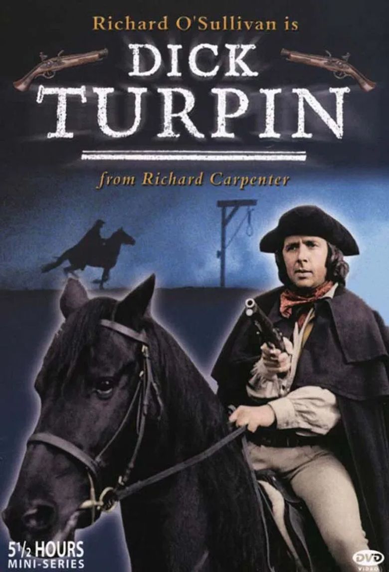 Dick Turpin - Where to Watch Every Episode Streaming Online | Reelgood