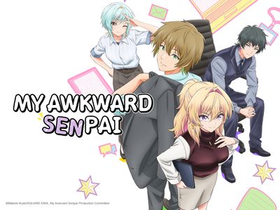 My Awkward Senpai Season 1: Where To Watch Every Episode | Reelgood