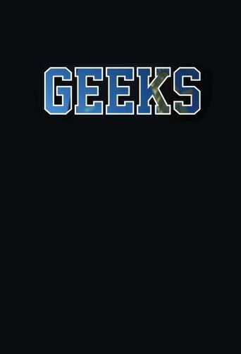 Geeks: Where to Watch and Stream Online | Reelgood