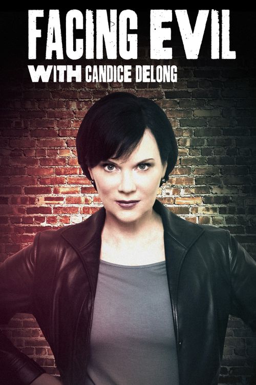 Facing Evil: Where to Watch and Stream Online | Reelgood