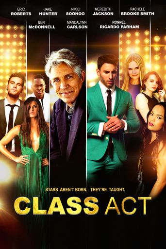 Class Act: Where to Watch and Stream Online | Reelgood