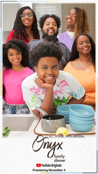 Onyx Family Dinner Season 1: Where To Watch Every Episode | Reelgood