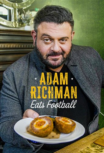 Adam Richman Eats Football: Where to Watch and Stream Online | Reelgood