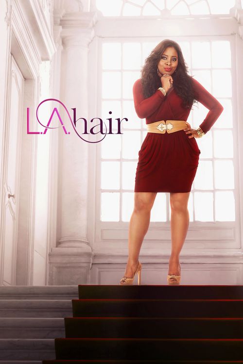 L.A. Hair: User Lists | Reelgood