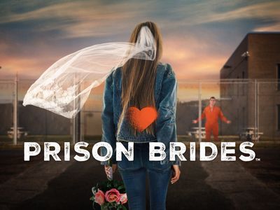Prison Brides Season 1: Where To Watch Every Episode | Reelgood