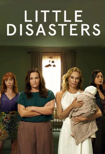 Little Disasters Season 1: Where To Watch Every Episode | Reelgood